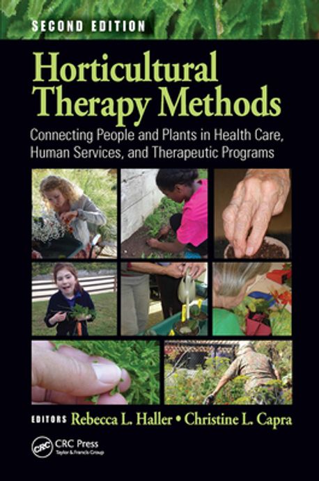 Horticultural Therapy Methods | Haller, Rebecca L. - 교보문고