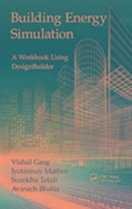 Building Energy Simulation | Garg, Vishal - 교보문고