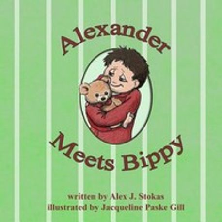 Alexander Meets Bippy | Gill, Jacqueline Paske - 교보문고