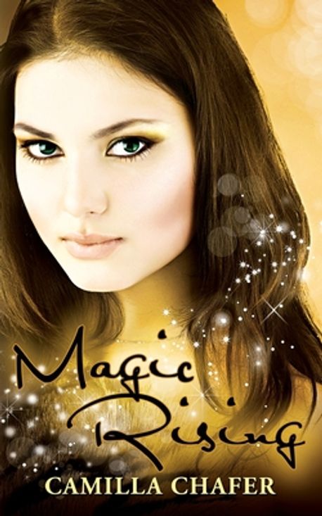Magic Rising (Book 4, Stella Mayweather Series) | Chafer, Camilla - 교보문고