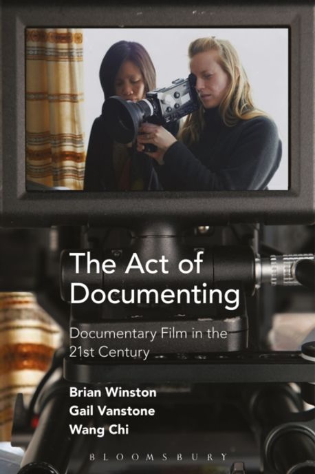 The Act of Documenting | Brian Winston - 교보문고