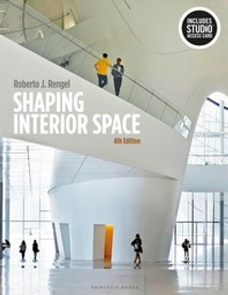 Shaping Interior Space | Roberto J. Rengel - 교보문고