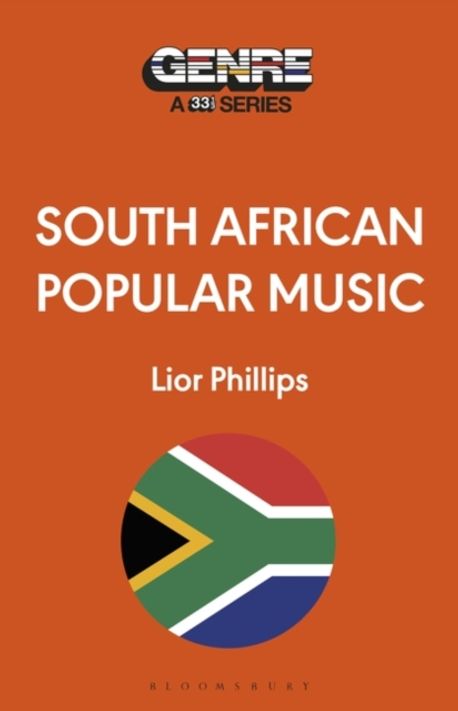 South African Popular Music | Phillips, Lior - 교보문고