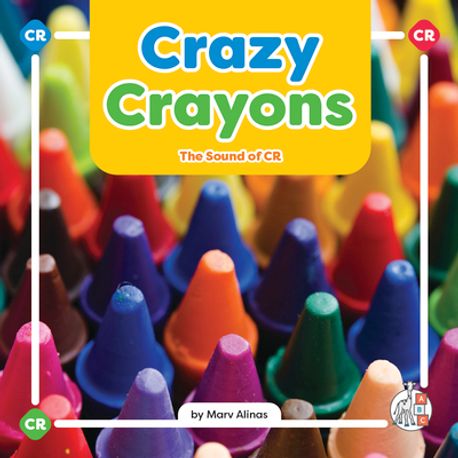 Crazy Crayons | Alinas, Marv - 교보문고