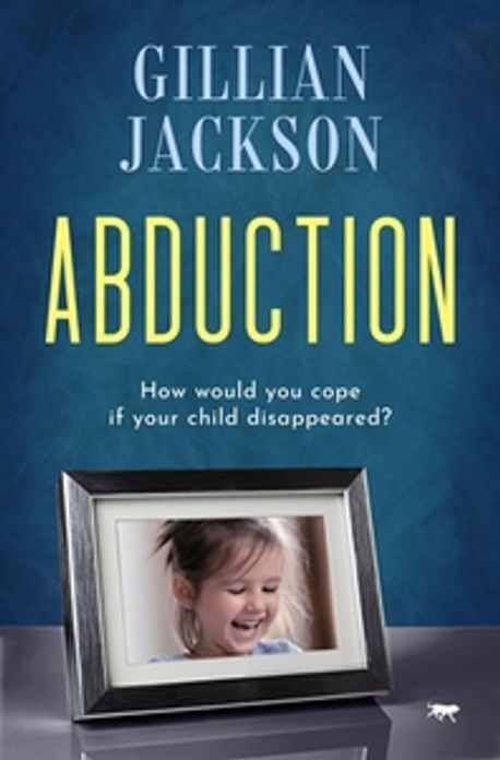 Abduction | Jackson, Gillian - 교보문고