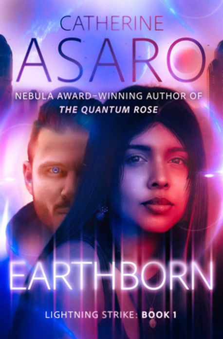 Earthborn | Asaro, Catherine - 교보문고