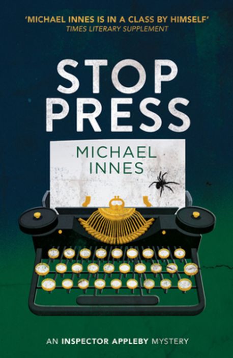 Stop Press | Innes, Michael - 교보문고