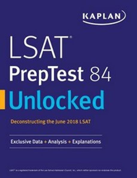 LSAT PrepTest 84 Unlocked | Kaplan Test Prep - 교보문고