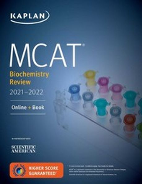 MCAT Biochemistry Review 2021-2022 | Kaplan Test Prep - 교보문고