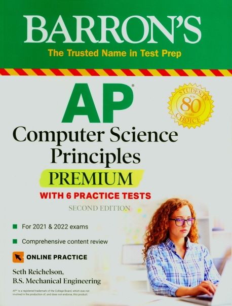 AP Computer Science Principles Premium with 6 Practice Tests, 2/E ...
