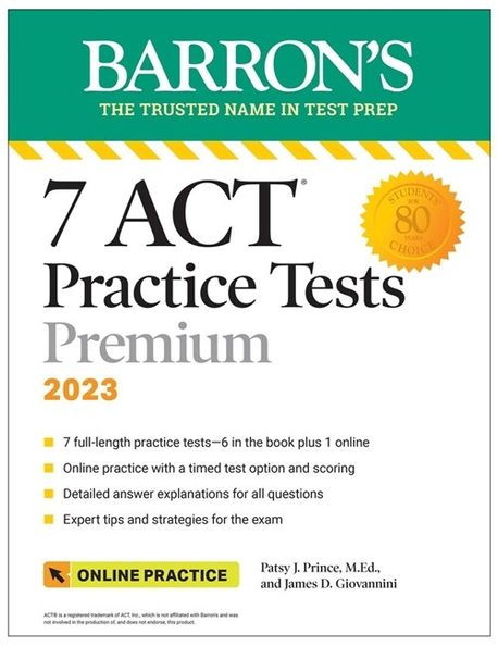 7 ACT Practice Tests Premium 2023 | Prince, Patsy J. - 교보문고
