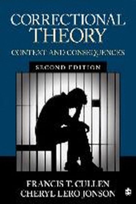 Correctional Theory | Francis T. Cullen - 교보문고
