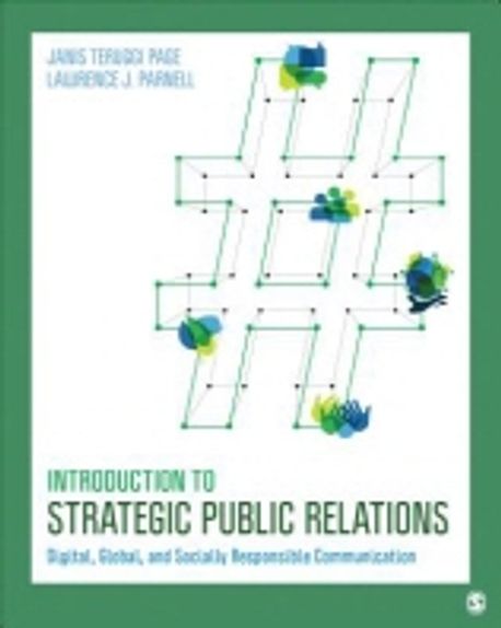 Introduction to Strategic Public Relations: Digital, Global, and ...