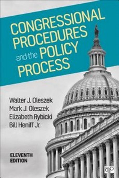Congressional Procedures and the Policy Process | Oleszek, Walter J. - 교보문고