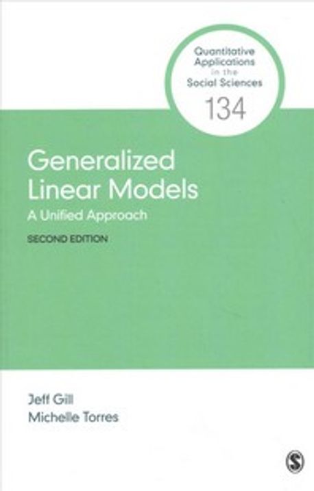 Generalized Linear Models | Gill, Jefferson M. - 교보문고