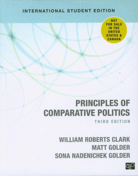 Principles of Comparative Politics | Willam Roberts Clark - 교보문고