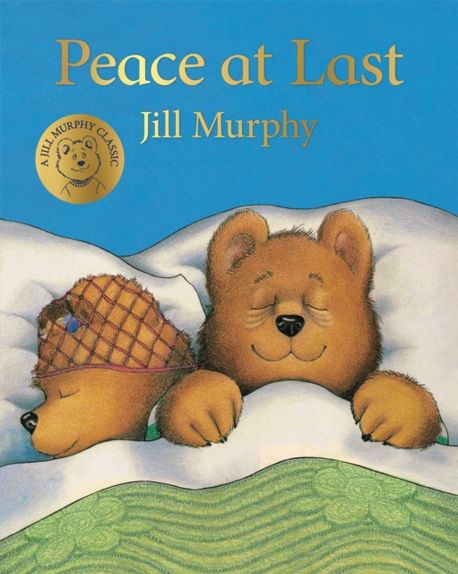 Peace at Last | Jill Murphy - 교보문고