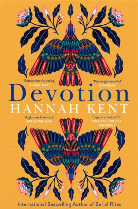 Devotion | Hannah Kent - 교보문고