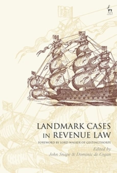 Landmark Cases in Revenue Law | Snape, John - 교보문고