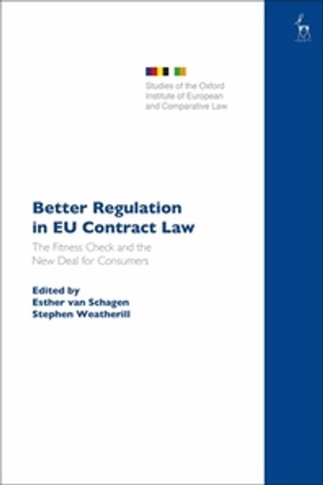 Better Regulation in EU Contract Law | Van Schagen, Esther - 교보문고