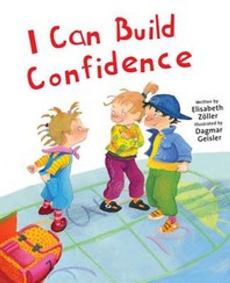 I Can Build Confidence | Zoller, Elisabeth - 교보문고
