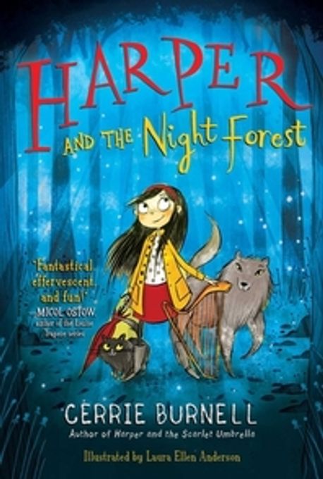 Harper and the Night Forest | Cerrie Burnell - 교보문고