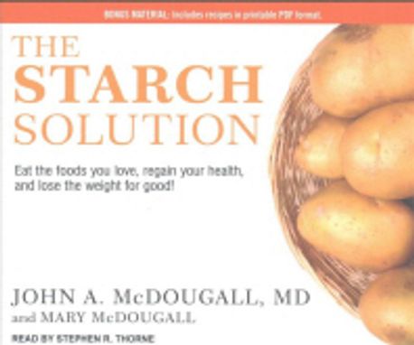 The Starch Solution | McDougall, John - 교보문고