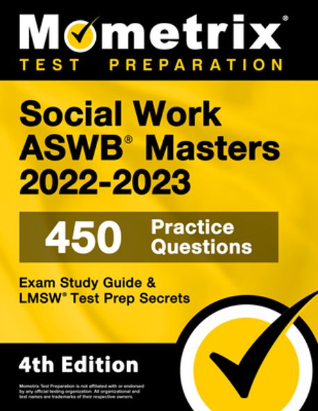 Social Work Aswb Masters Exam Study Guide 2022-2023 Secrets - 450 ...