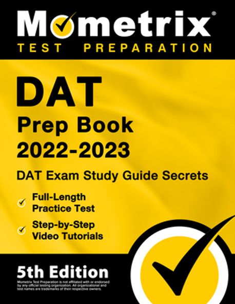 DAT Prep Book 2022-2023 - DAT Exam Study Guide Secrets, Full-Length ...