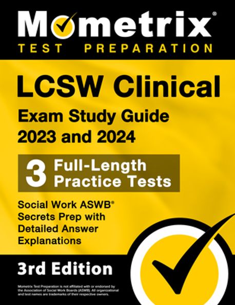 LCSW Clinical Exam Study Guide 2023 and 2024 - 3 Full-Length Practice ...