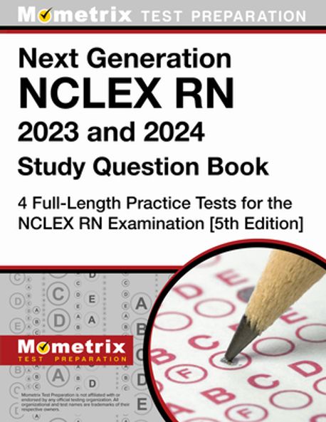 Next Generation NCLEX RN 2023 and 2024 Study Question Book - 4 Full ...