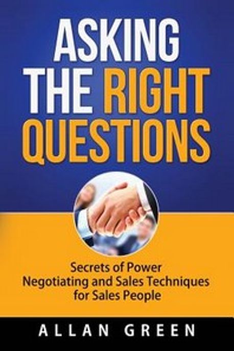 Asking the Right Questions | Green, Allan - 교보문고