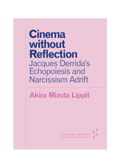 Cinema Without Reflection | Lippit, Akira Mizuta - 교보문고