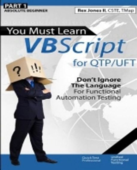 (Part 1) You Must Learn VBScript for QTP/UFT | Jones, Rex Allen, II - 교보문고