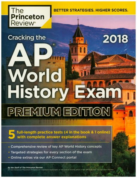 Cracking the AP World History Exam(2018)(Premium Edition) | Princeton ...
