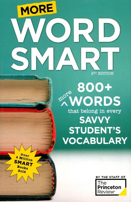 More Word Smart | The Princeton Review - 교보문고