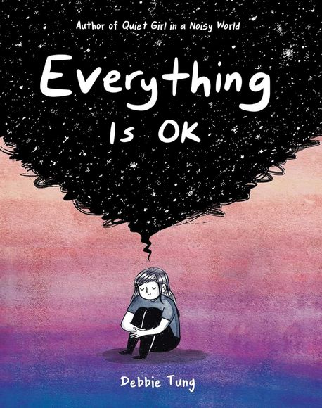 Everything Is Ok | Tung, Debbie - 교보문고