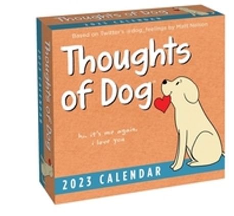 Thoughts of Dog 2023 Day-To-Day Calendar | Nelson, Matt - 교보문고