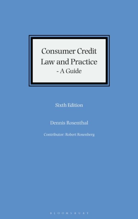 Consumer Credit Law and Practice - A Guide | Rosenthal, Dennis - 교보문고