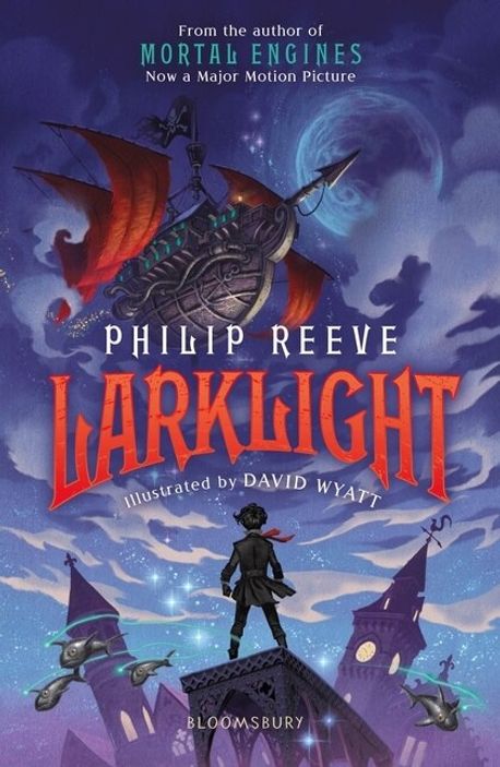 Larklight | Philip Reeve - 교보문고