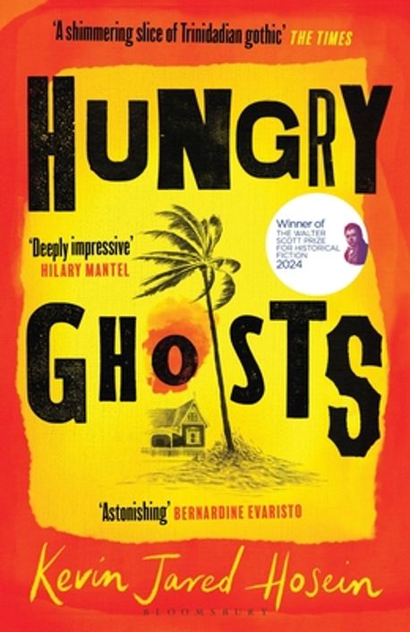 Hungry Ghosts | Kevin Jared Hosein - 교보문고