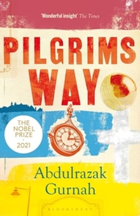 Pilgrims Way | Abdulrazak Gurnah - 교보문고