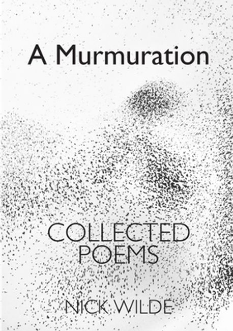 A Murmuration | Wilde, Nick - 교보문고