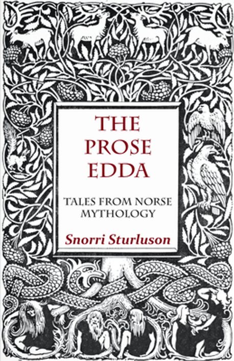 The Prose Edda - Tales from Norse Mythology | Snorri Sturluson - 교보문고