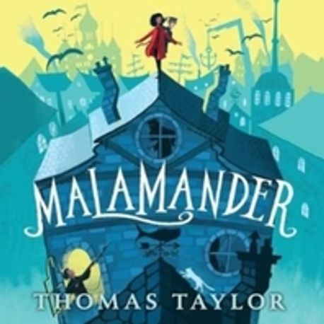 Malamander | Thomas Taylor - 교보문고