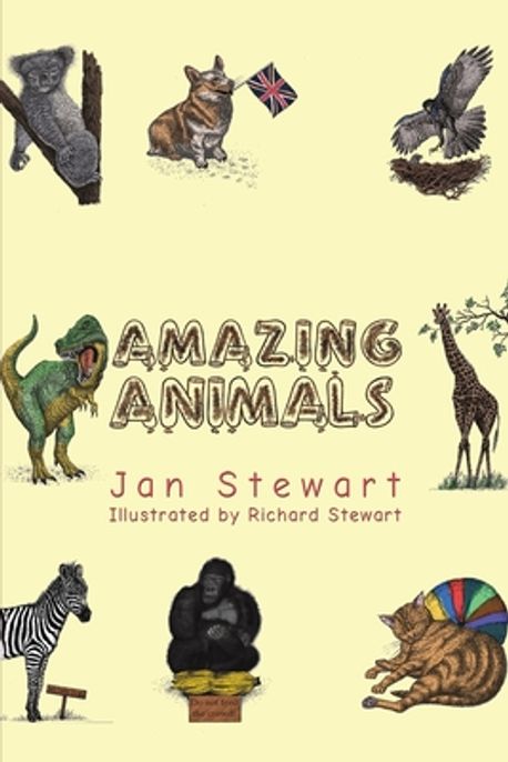 Amazing Animals | Jan Stewart - 교보문고