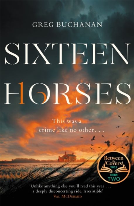Sixteen Horses | Greg Buchanan - 교보문고