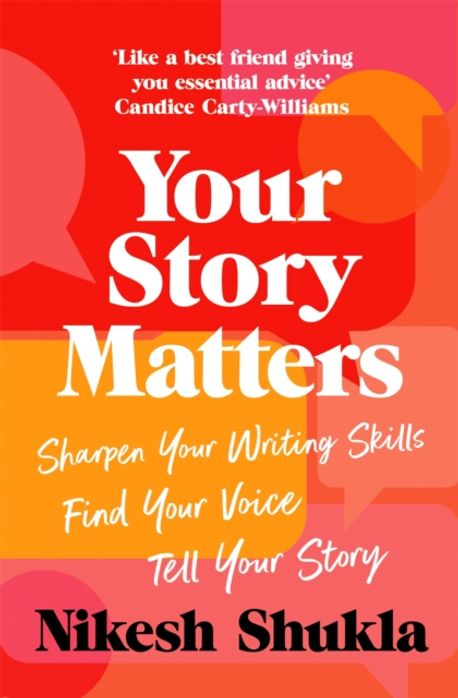 Your Story Matters | Nikesh Shukla - 교보문고