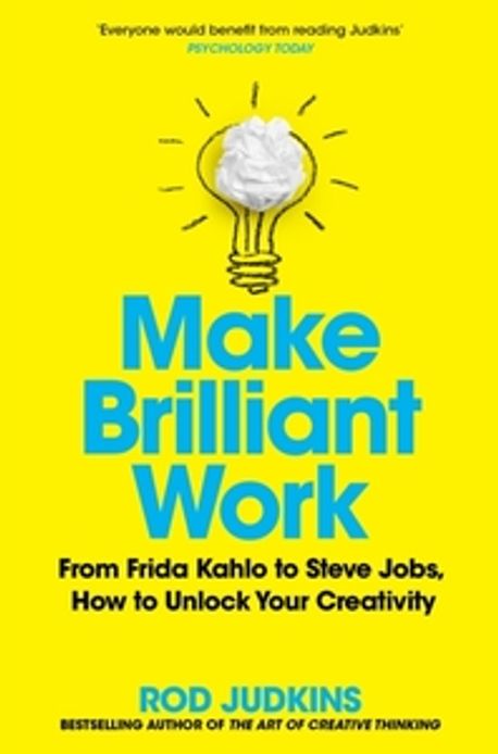 Make Brilliant Work | Rod Judkins - 교보문고