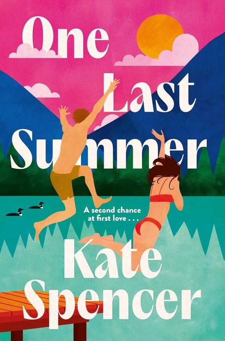 One Last Summer | Kate Spencer - 교보문고